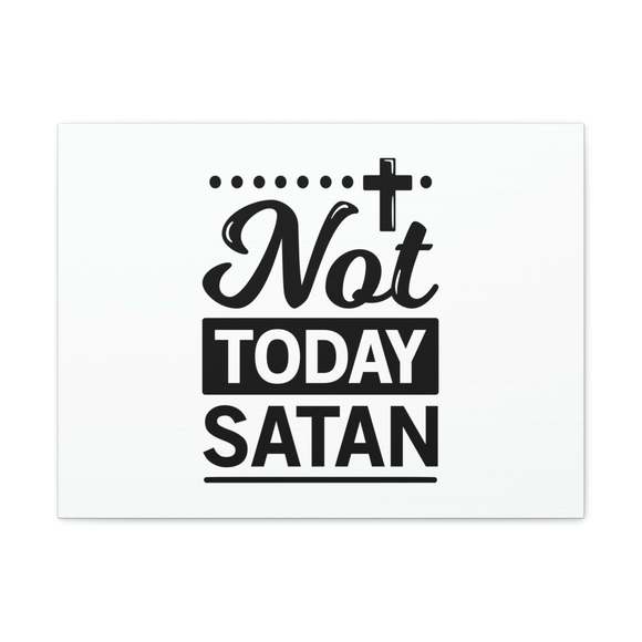 Printify | Art | Scripture Sign Not Today Satan James 47 Cross ...